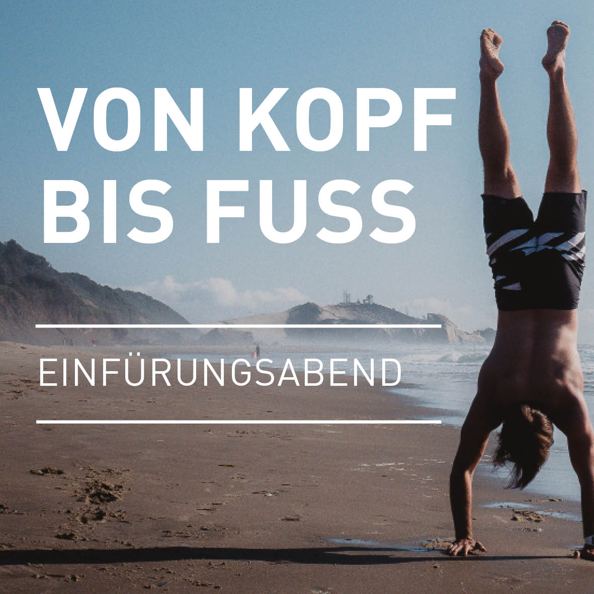 Einführungsabend „Von Kopf bis Fuß“ Körper- und Selbsterfahrung für ...